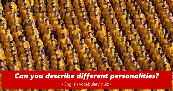 Personality adjectives English Quiz | EnglishRadar