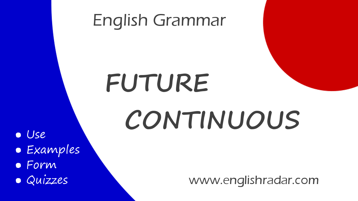Future continuous | EnglishRadar